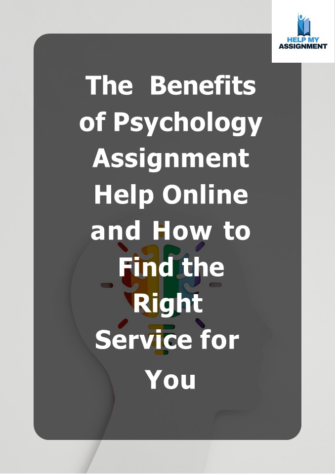 PPT – The Benefits of Psychology Assignment Help Online and How to Find ...