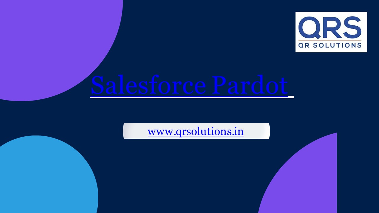 Ppt Salesforce Pardot B2b Marketing Automation Qr Solutions Powerpoint Presentation Free