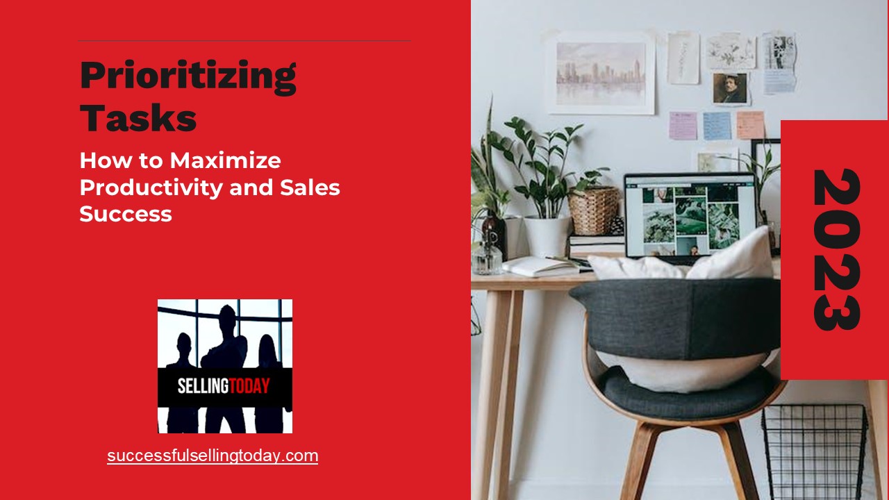 Prioritizing Tasks for Maximum Productivity and Sales Success (1) presentation | free to download