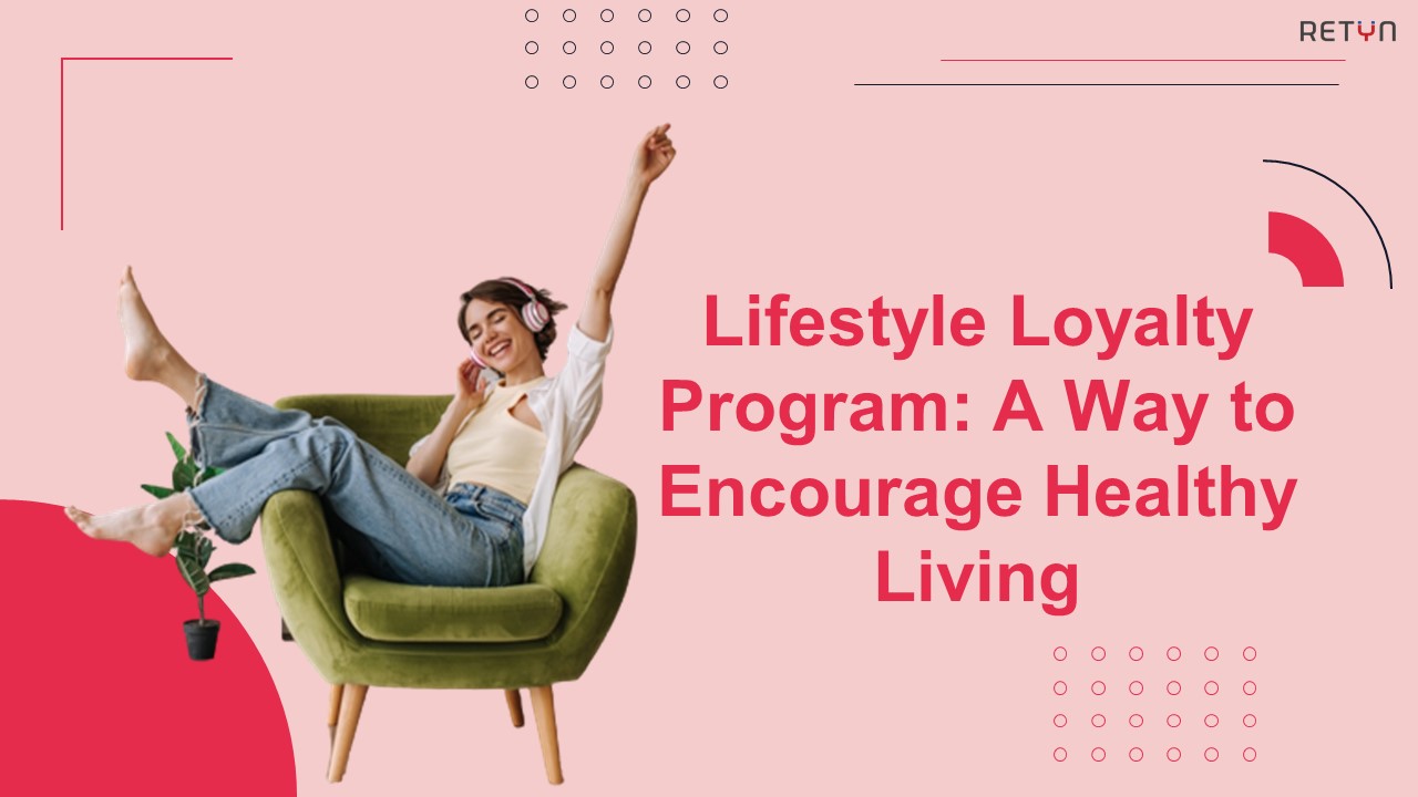 PPT – The Lifestyle Loyalty Programs Bring the Benefits of Healthy ...