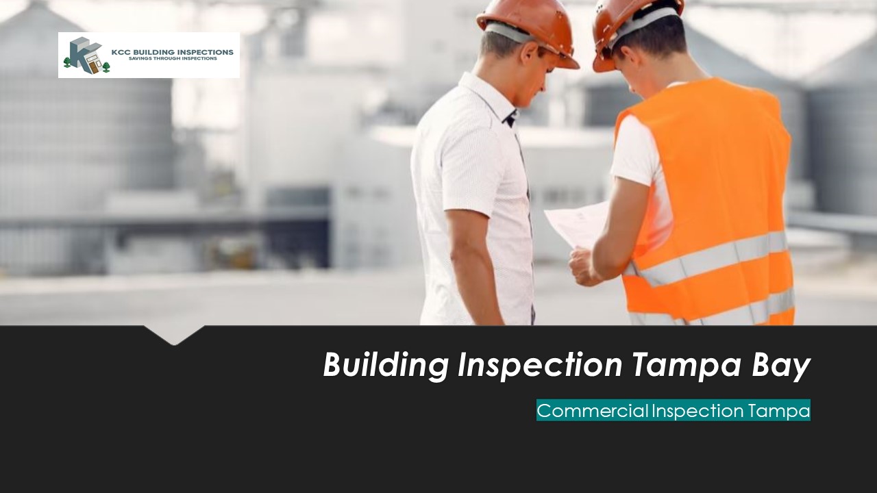 PPT – Building Inspection Tampa Bay - Kcc Building Inspections ...