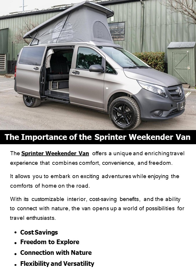 The Importance of the Sprinter Weekender Van presentation | free to ...