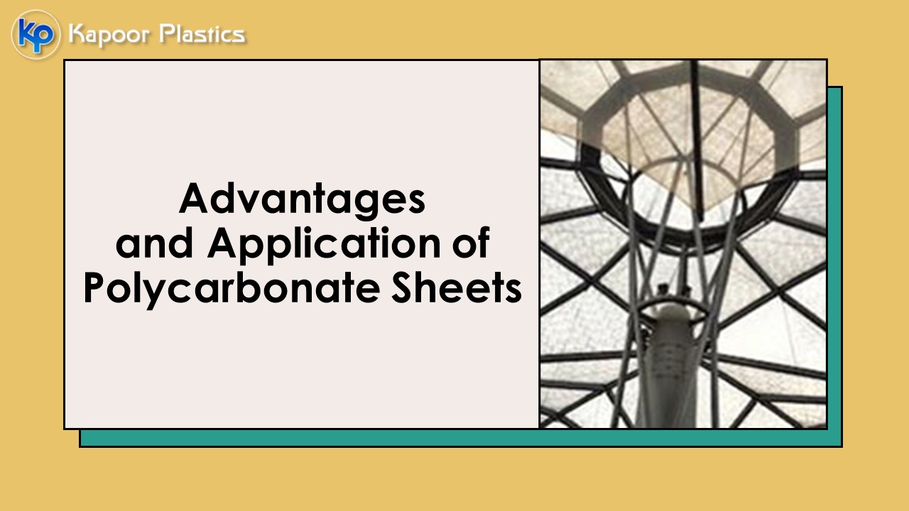 Advantages and Application of Polycarbonate Sheets presentation | free ...