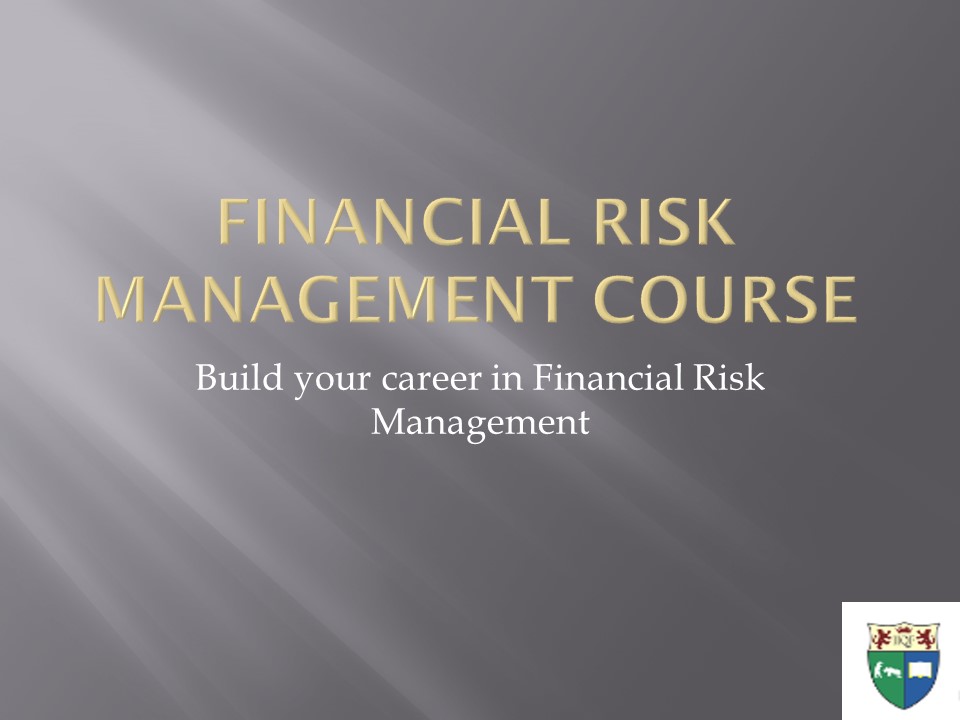 Financial Risk Management Course presentation | free to download