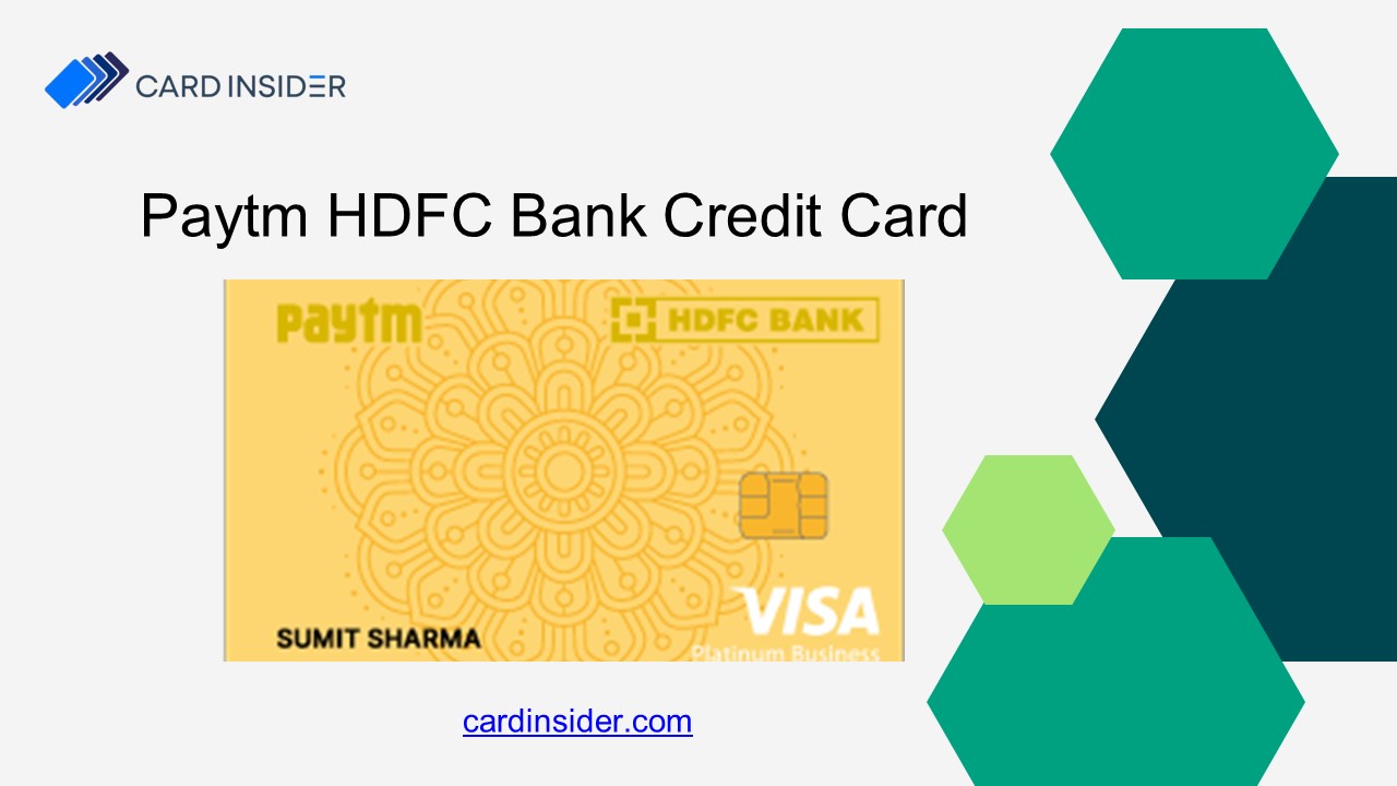 PPT – https://cardinsider.com/hdfc-bank/paytm-hdfc-bank-credit-card ...