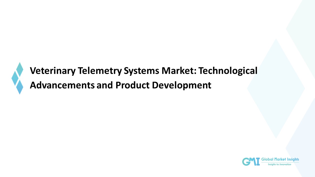 PPT – Veterinary Telemetry Systems Market: Regional Analysis and Market ...