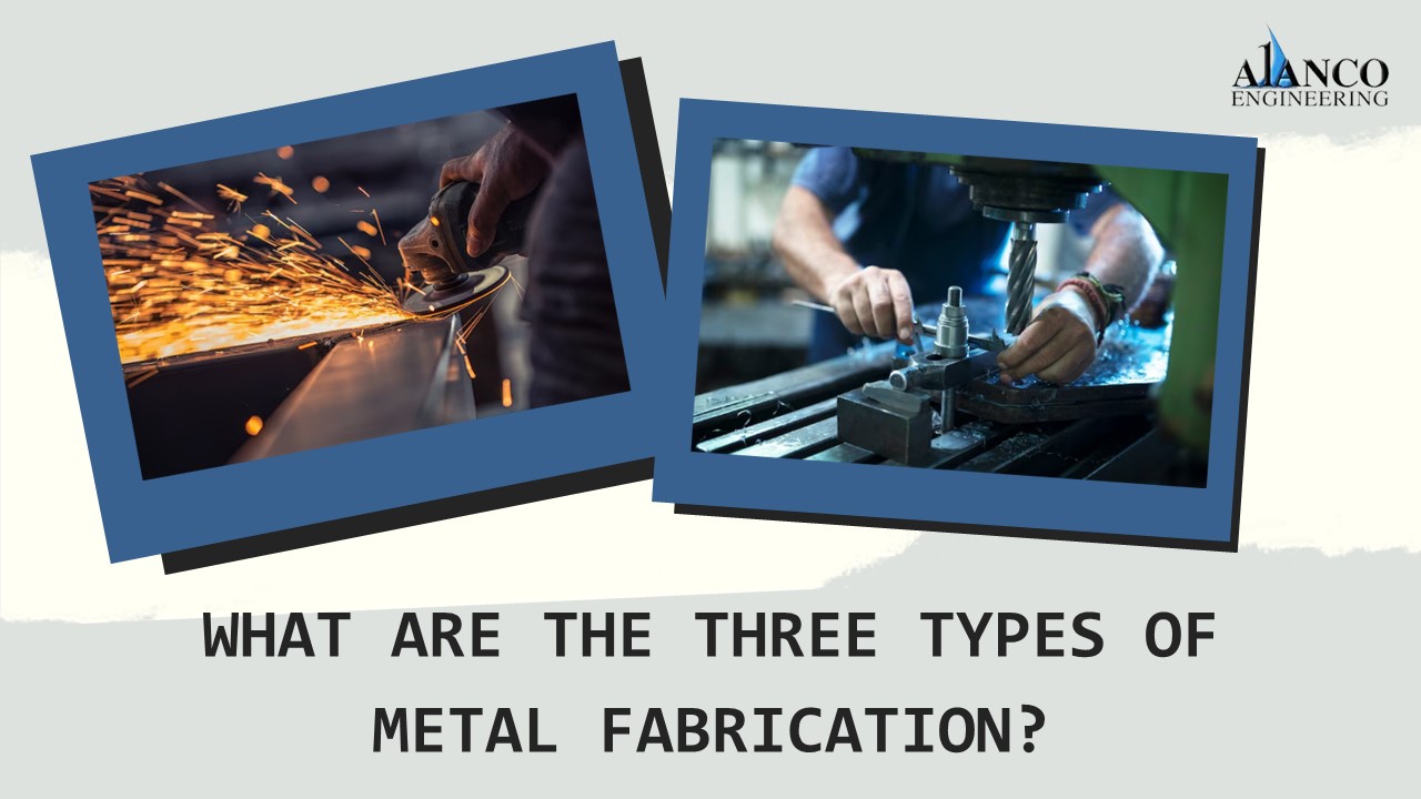 PPT – What are the three types of metal fabrication? PowerPoint ...