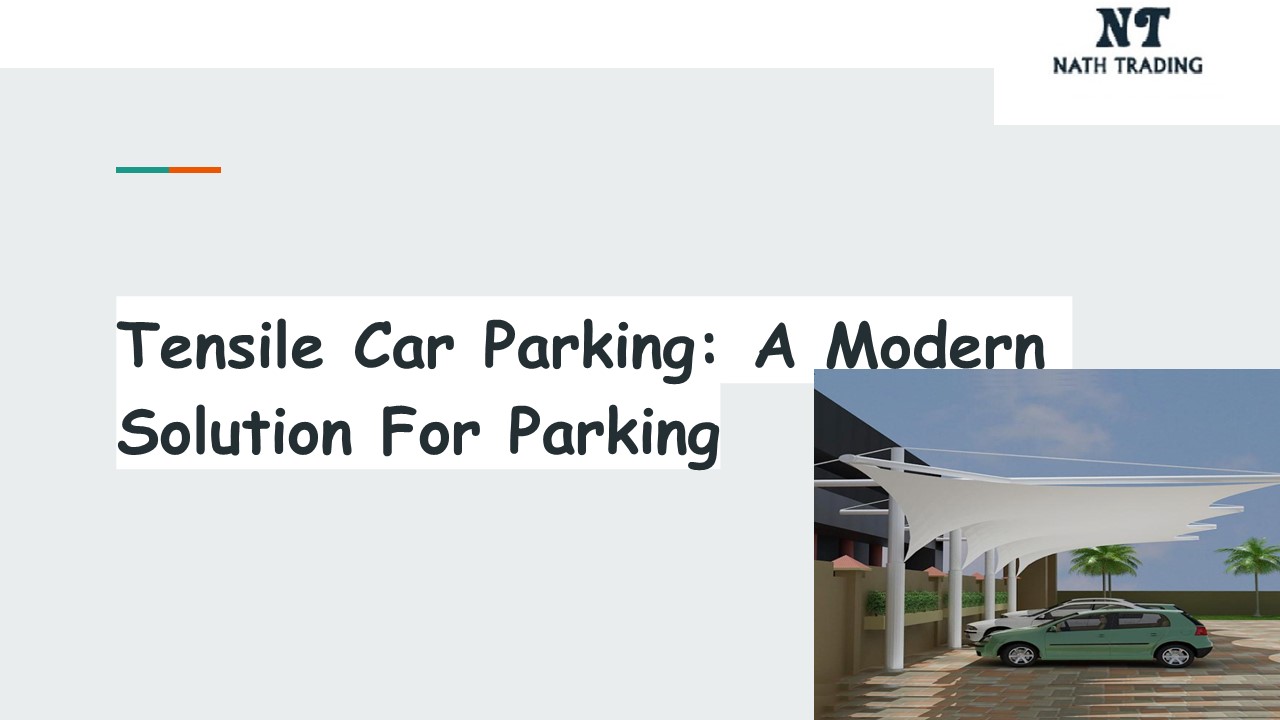 PPT – Tensile Car Parking: A Modern Solution For Parking PowerPoint ...