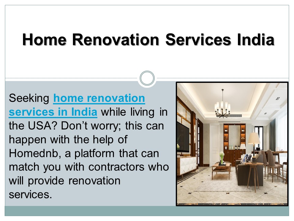 PPT – Home Renovation Services India PowerPoint presentation | free to ...