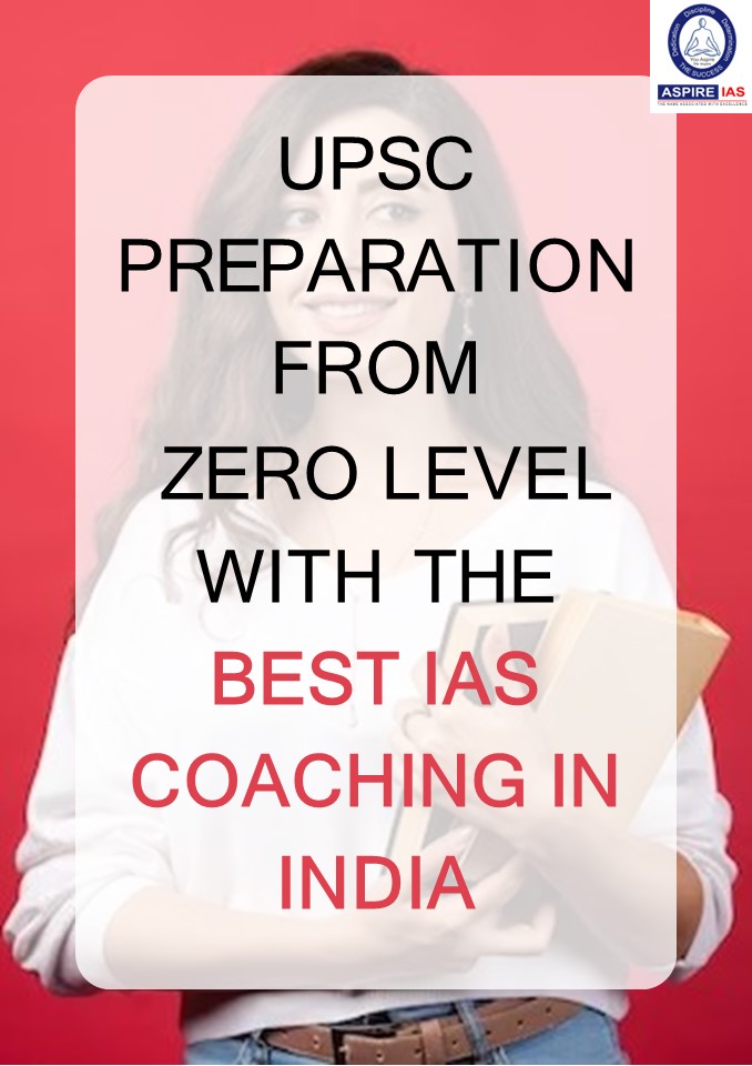 PPT – UPSC Preparation from Zero Level with the Best IAS Coaching in ...