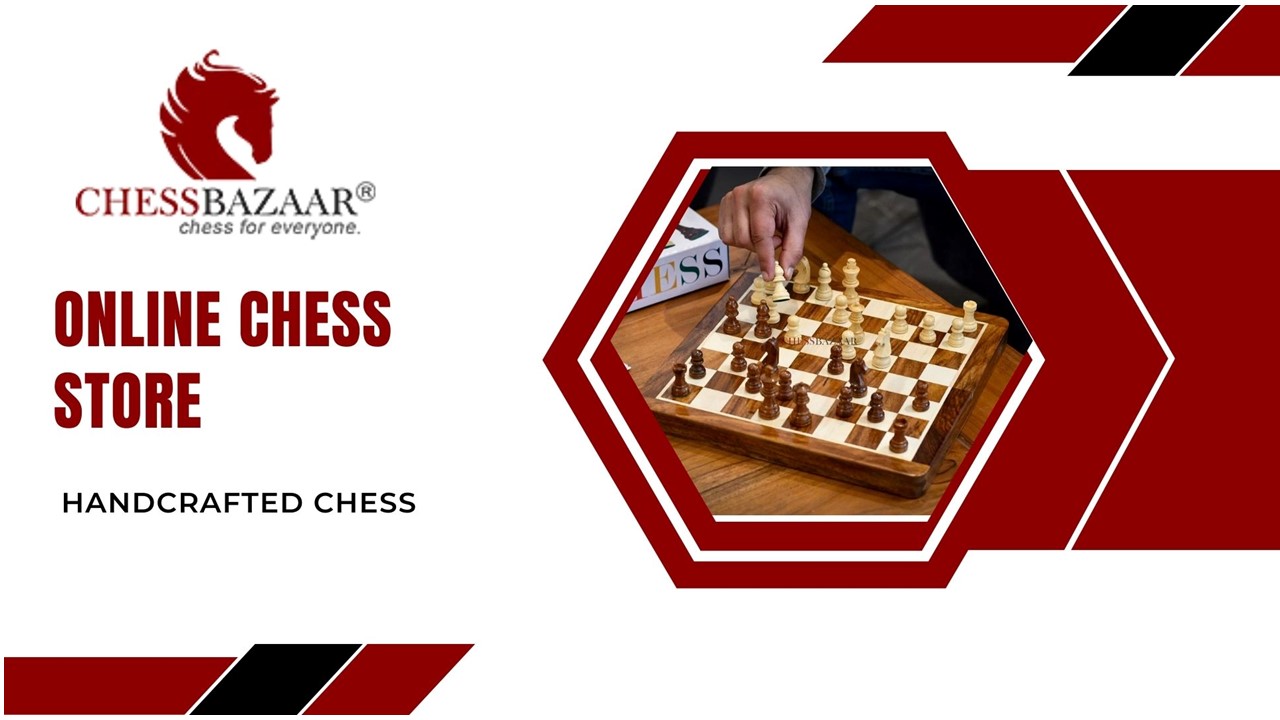 Dedicated Online Chess Store for Chess Pieces, Chess Boards, Chess Sets ...