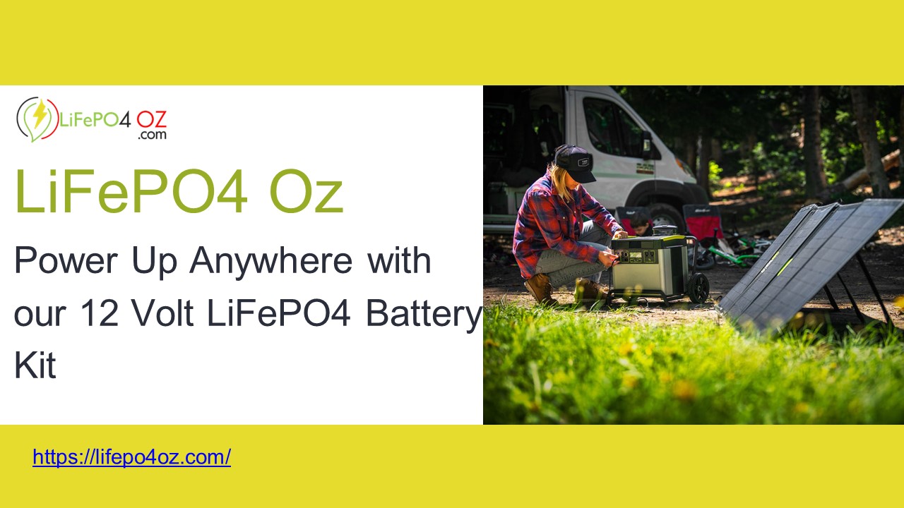 Power Up Anywhere with our 12 Volt LiFePO4 Battery Kit presentation ...