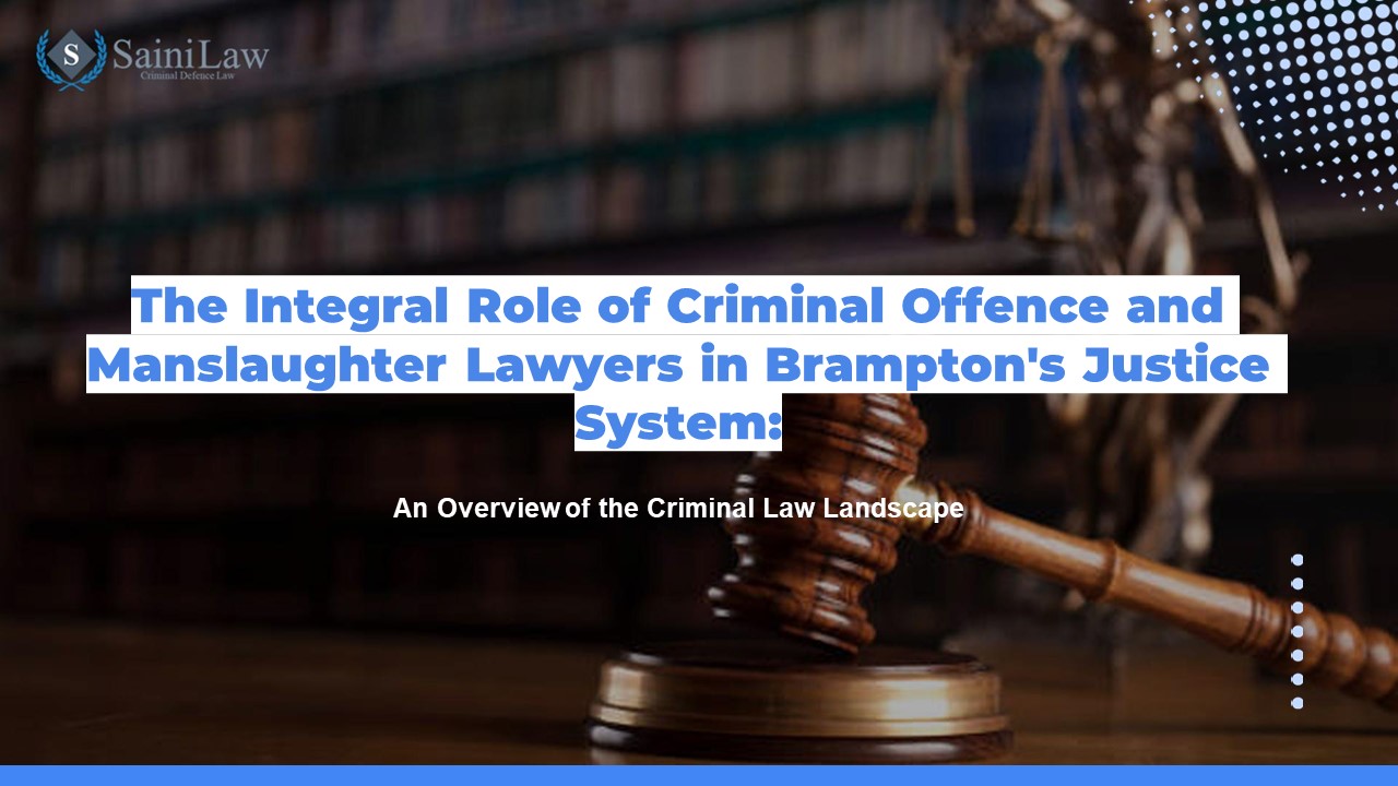 PPT – Understanding Criminal Law in Brampton: A Comprehensive Overview ...