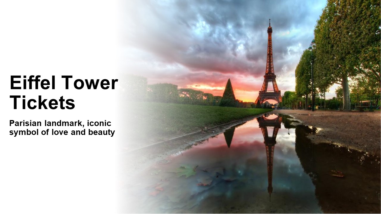 Eiffel Tower Tickets | Admire The Iconic Landmark (1) presentation ...