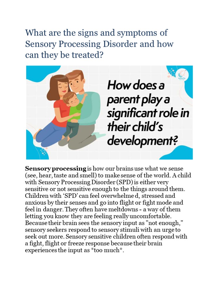 What are the signs and symptoms of Sensory Processing Disorder and how ...