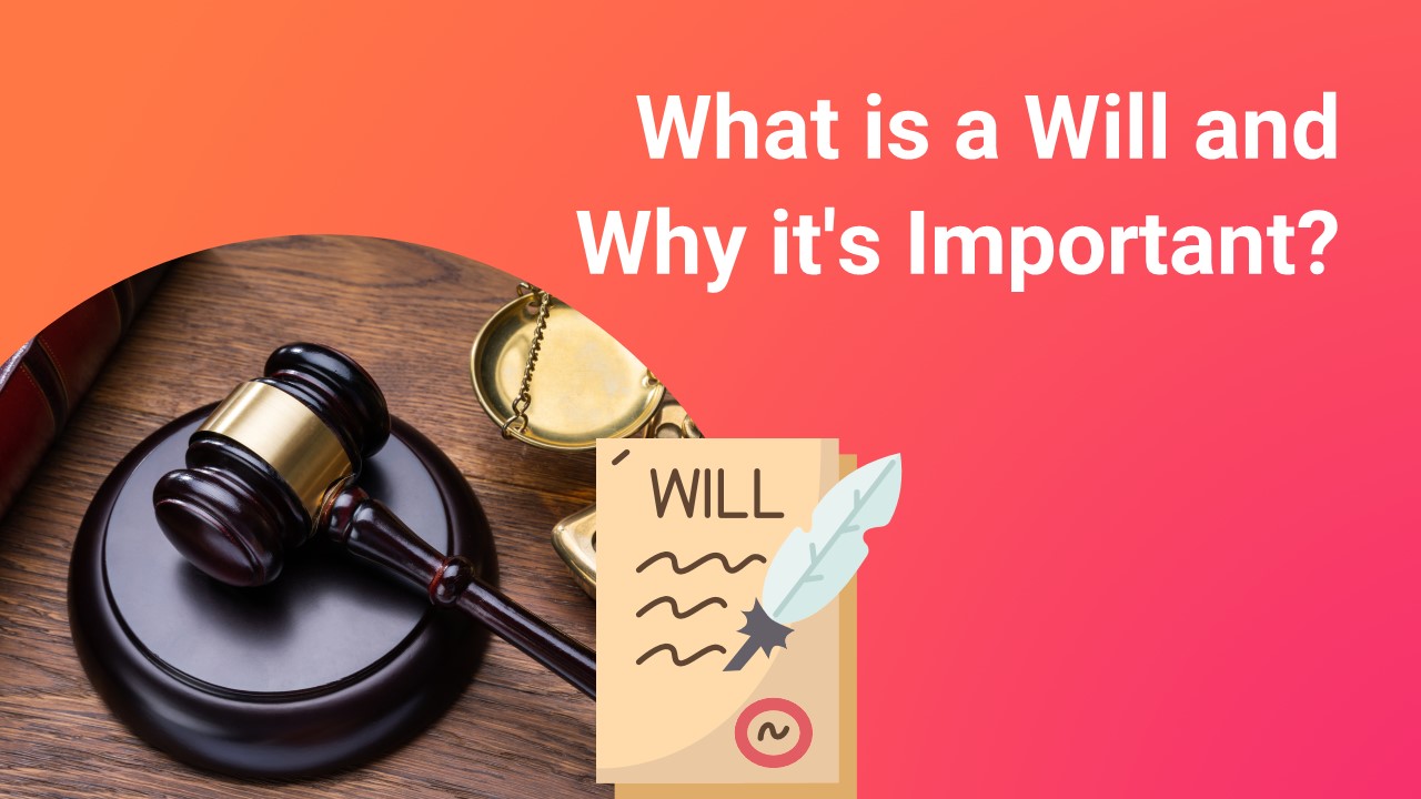 What is a Will and Why it's Important? presentation | free to download