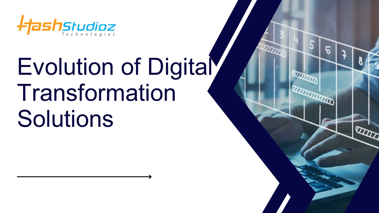 Evolution of Digital Transformation Solutions presentation | free to ...