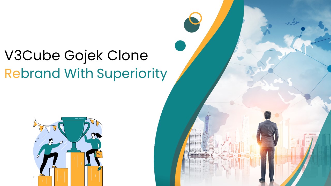 V3Cube Gojek Clone - Rebrand With Superiority (2) presentation | free ...