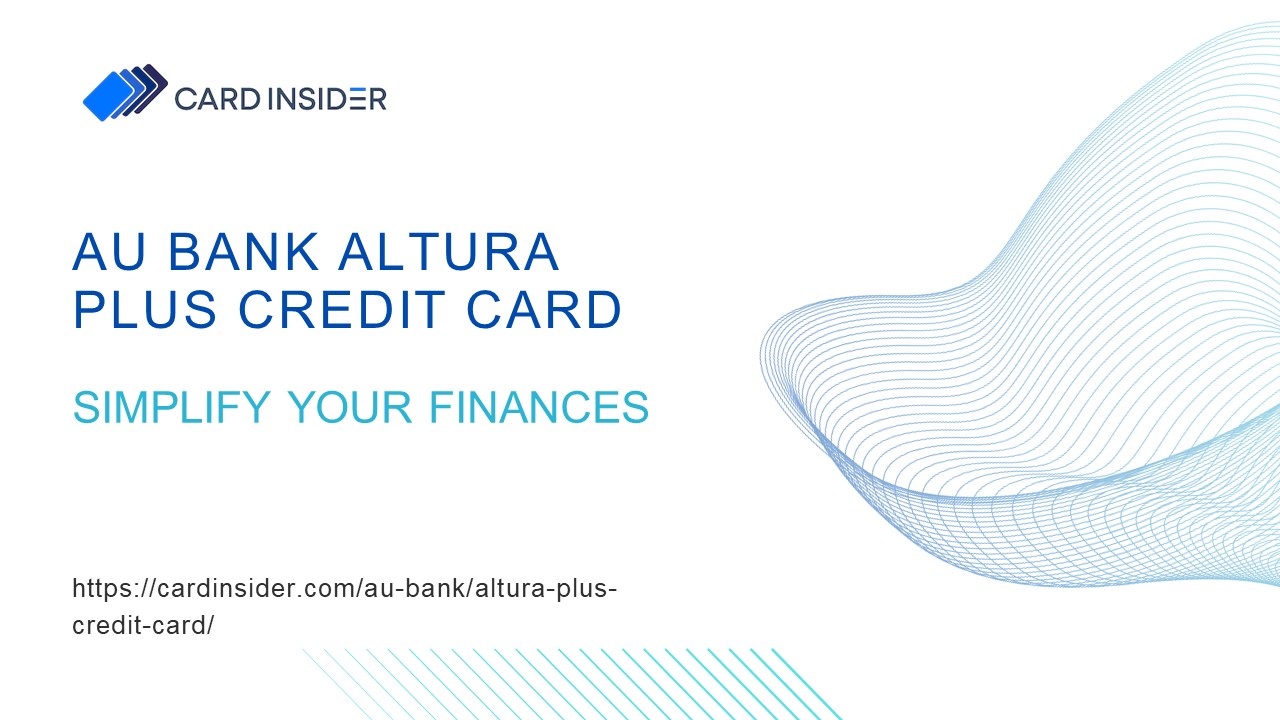 Introduction to AU Bank Altura Plus Credit Card presentation | free to ...