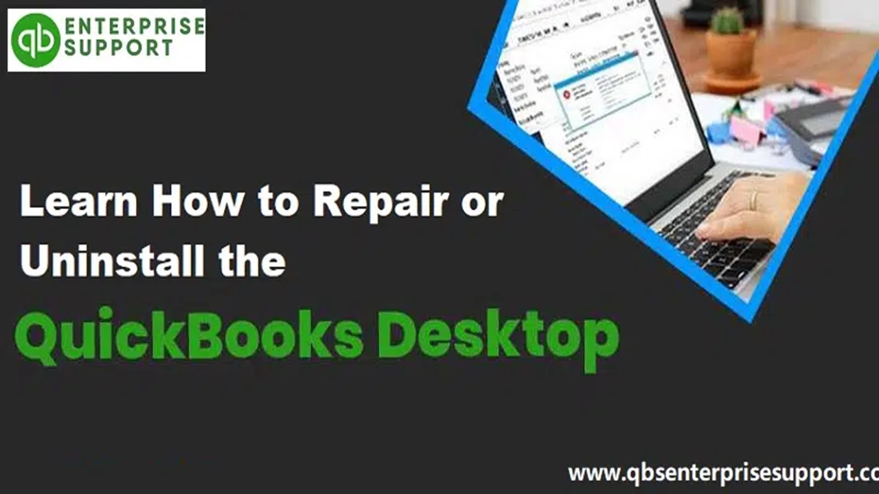PPT – Learn the Process to Repair or Uninstall QuickBooks Desktop 2022 ...