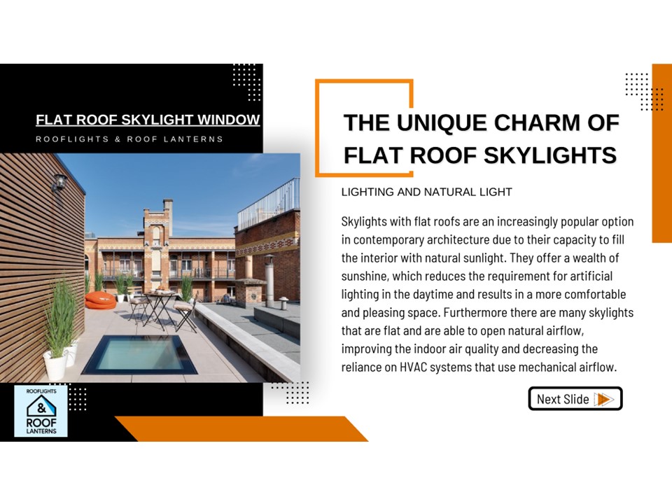 The Unique Charm of Flat Roof Skylights presentation | free to download