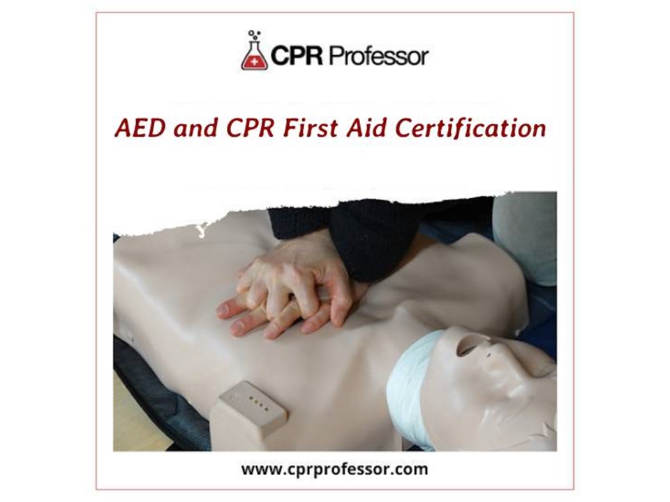 Empower Yourself with AED and CPR First Aid Certification from CPR Professor presentation | free ...