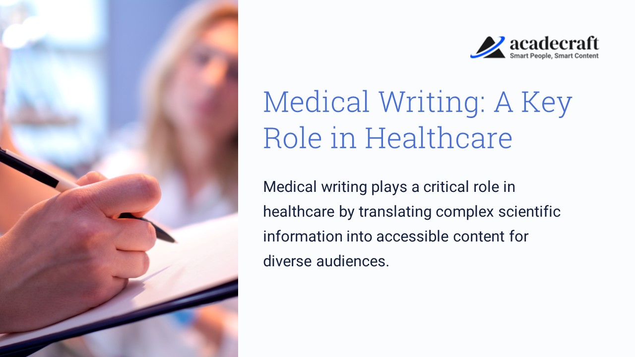 PPT – Medical Writing A Key Role in Healthcare PowerPoint presentation ...