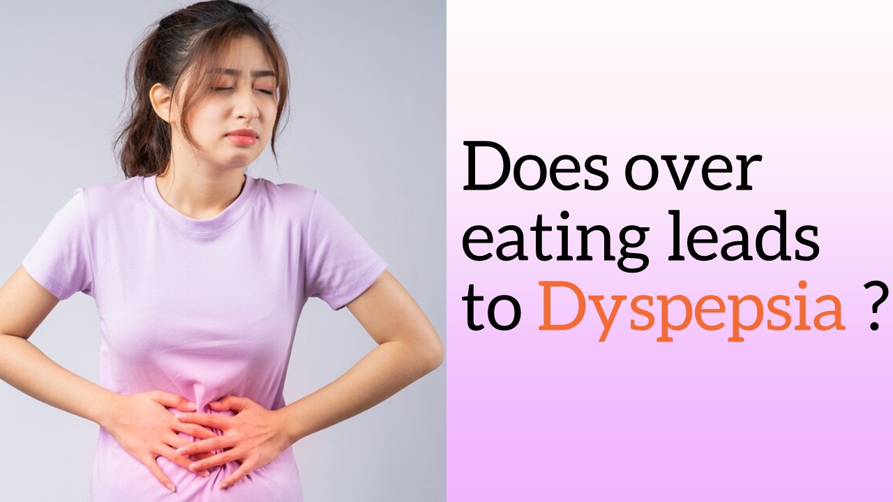 PPT – Does over eating causes dyspepsia ? PowerPoint presentation | free to download - id ...