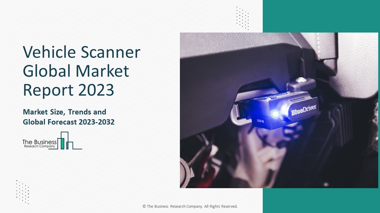 PPT – Vehicle Scanner Market Size, Share, Trends And Outlook Report ...