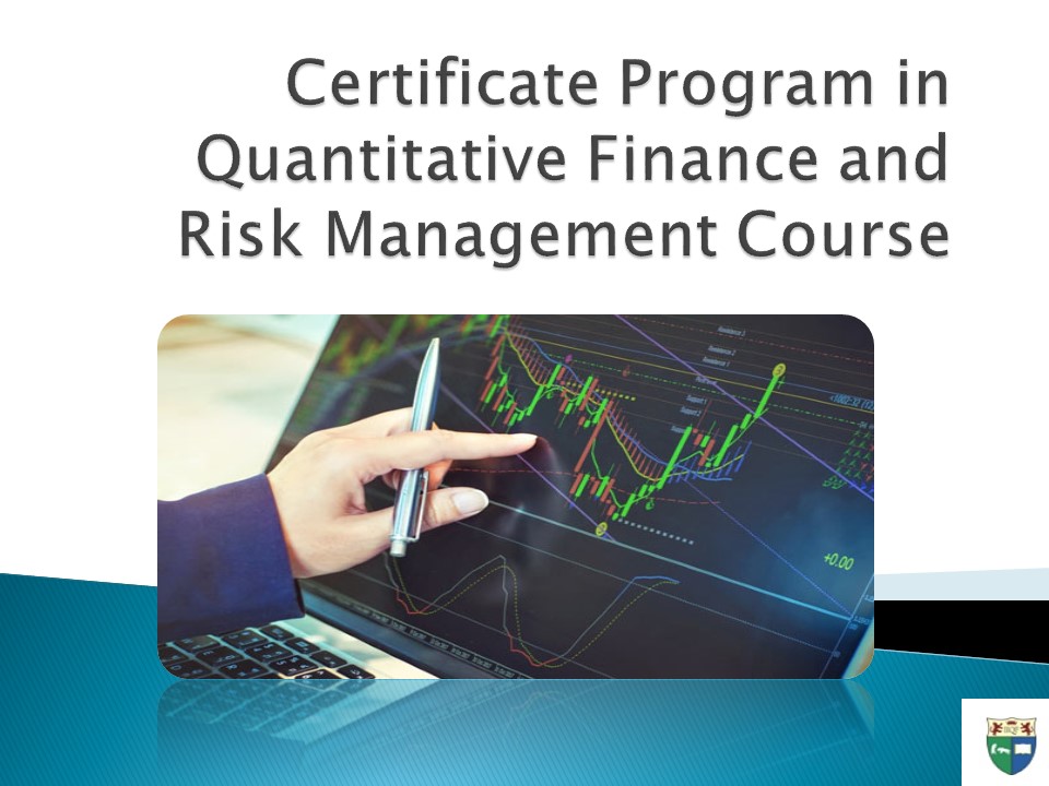 PPT – Certificate Program in Quantitative Finance and Risk Management PowerPoint presentation ...