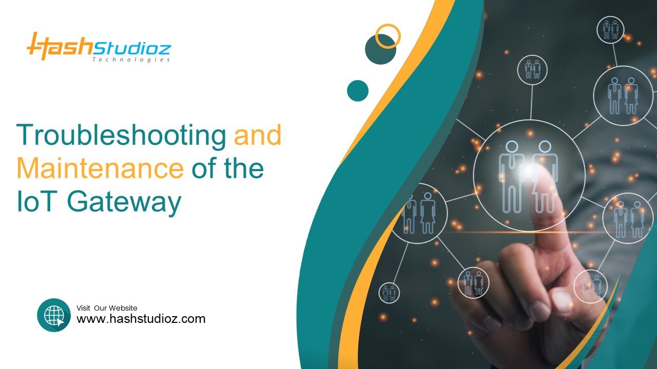 PPT – Troubleshooting and Maintenance of the IoT Gateway PowerPoint ...