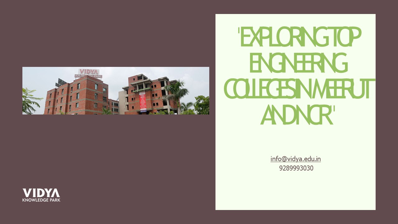 PPT – "Exploring Top Engineering Colleges in Meerut and NCR" PowerPoint ...
