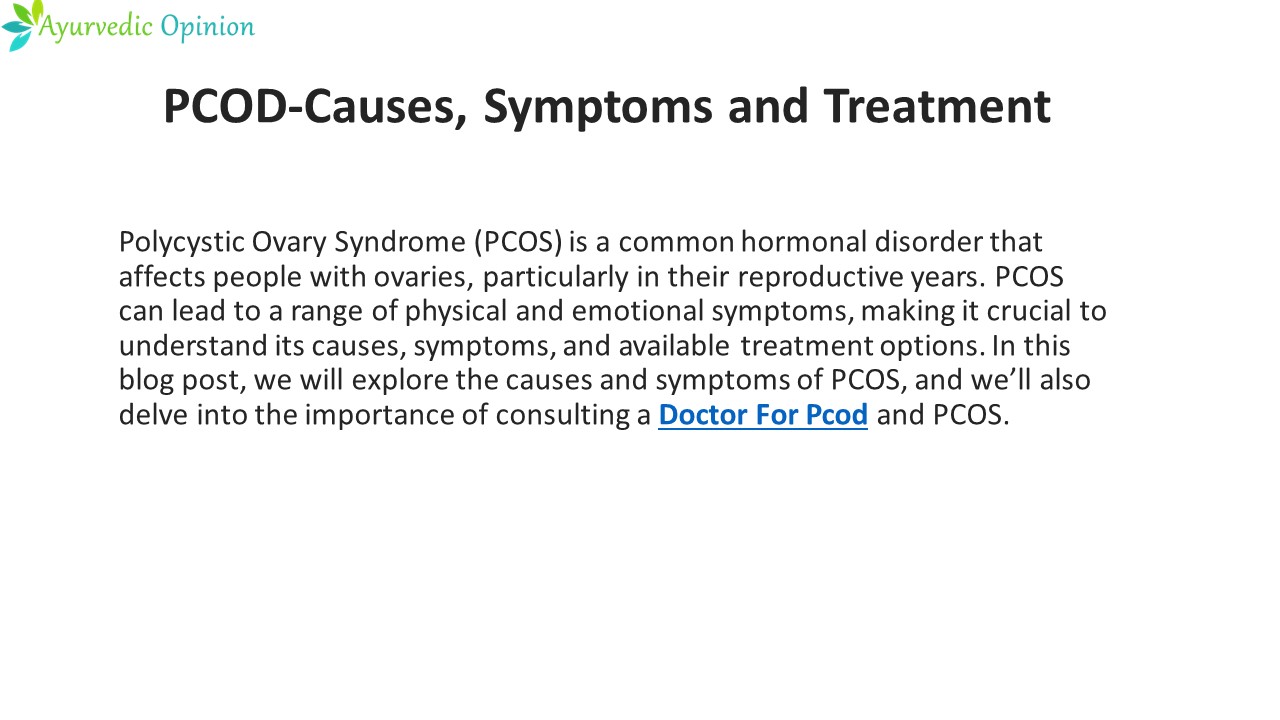PCOD-Causes, Symptoms and Treatment presentation | free to download