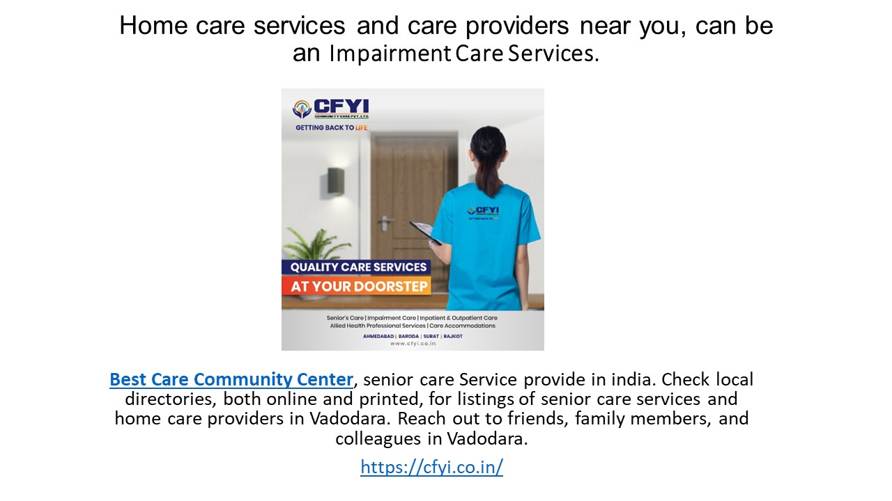 PPT – CFYI community Care Service provider senior care services in ...