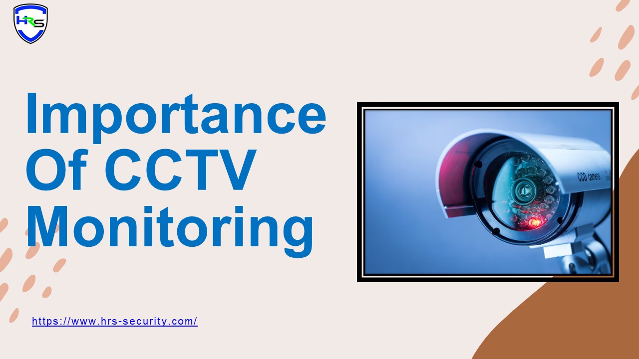 PPT – Importance of CCTV Monitoring PowerPoint presentation | free to download - id: 97f286-MWJkN
