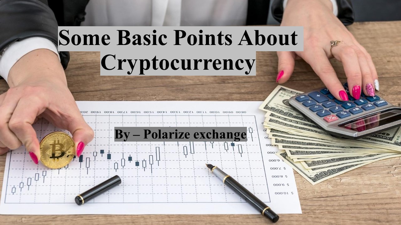Some Basic Points About Cryptocurrency presentation | free to download