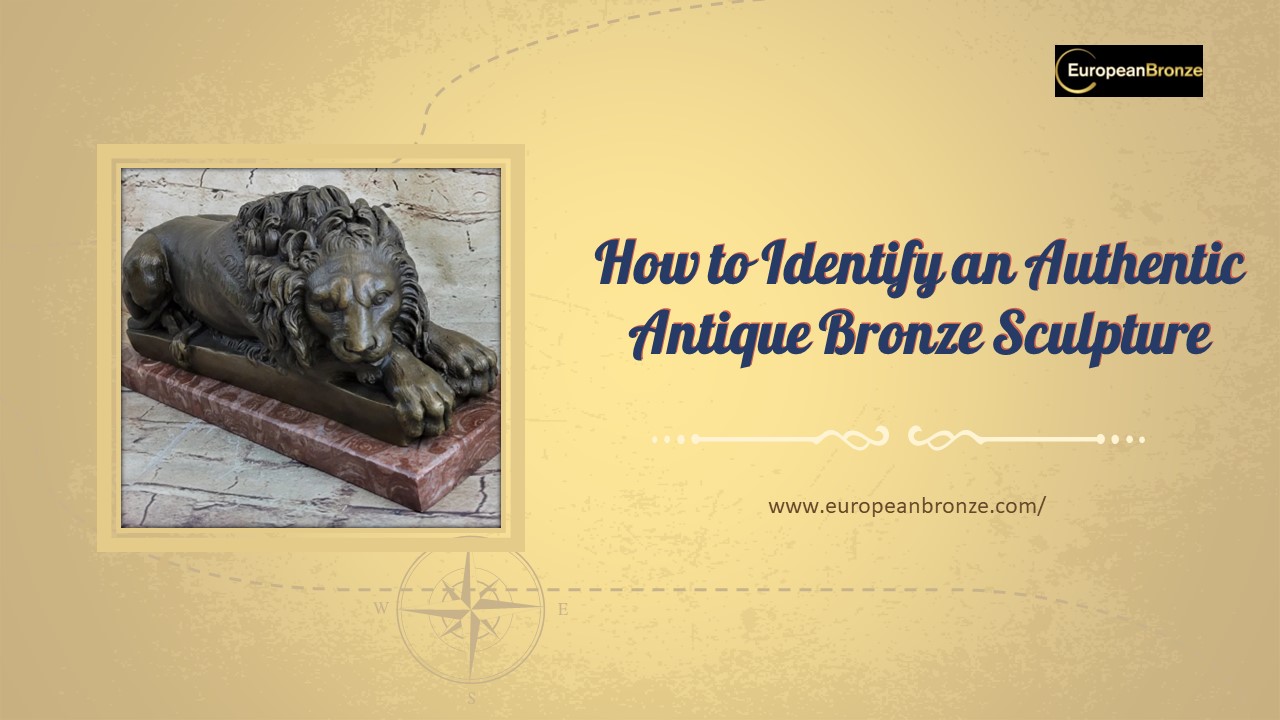 How to Identify an Authentic Antique Bronze Sculpture presentation ...