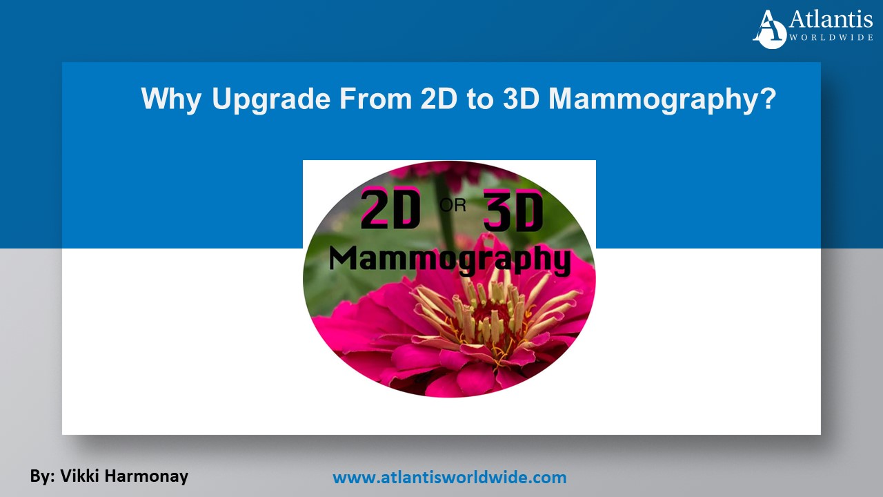 PPT – Why Upgrade From 2D to 3D Mammography? PowerPoint presentation ...
