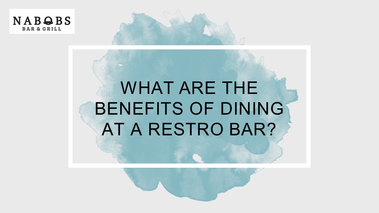 PPT – What are the benefits of dining at a restro bar? PowerPoint ...