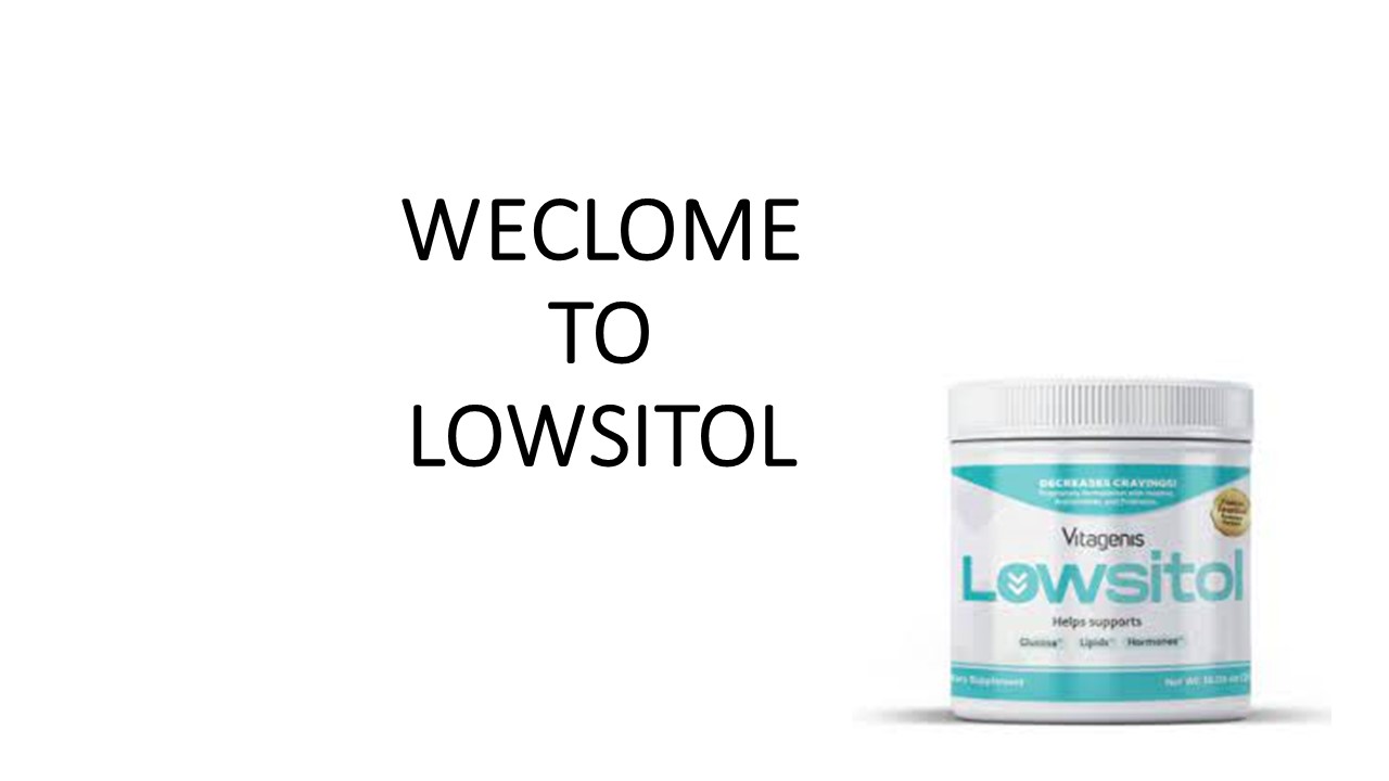 Normalize Blood Sugar and Manage Healthy Weight With Lowsitol ...