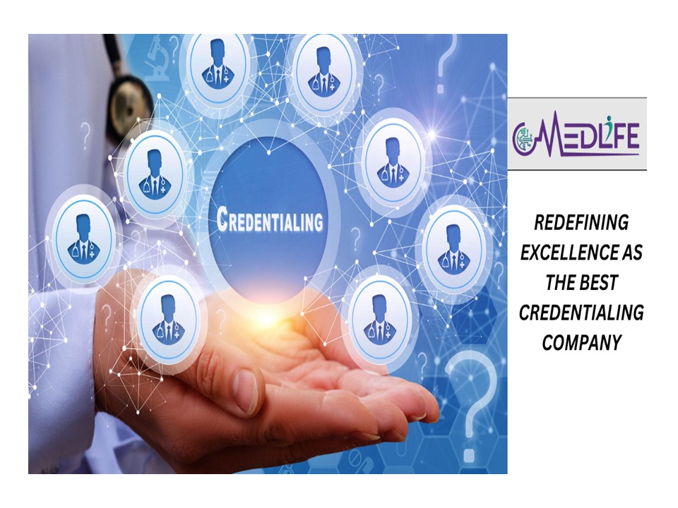 Redefining Excellence as the Best Credentialing Company presentation | free to download