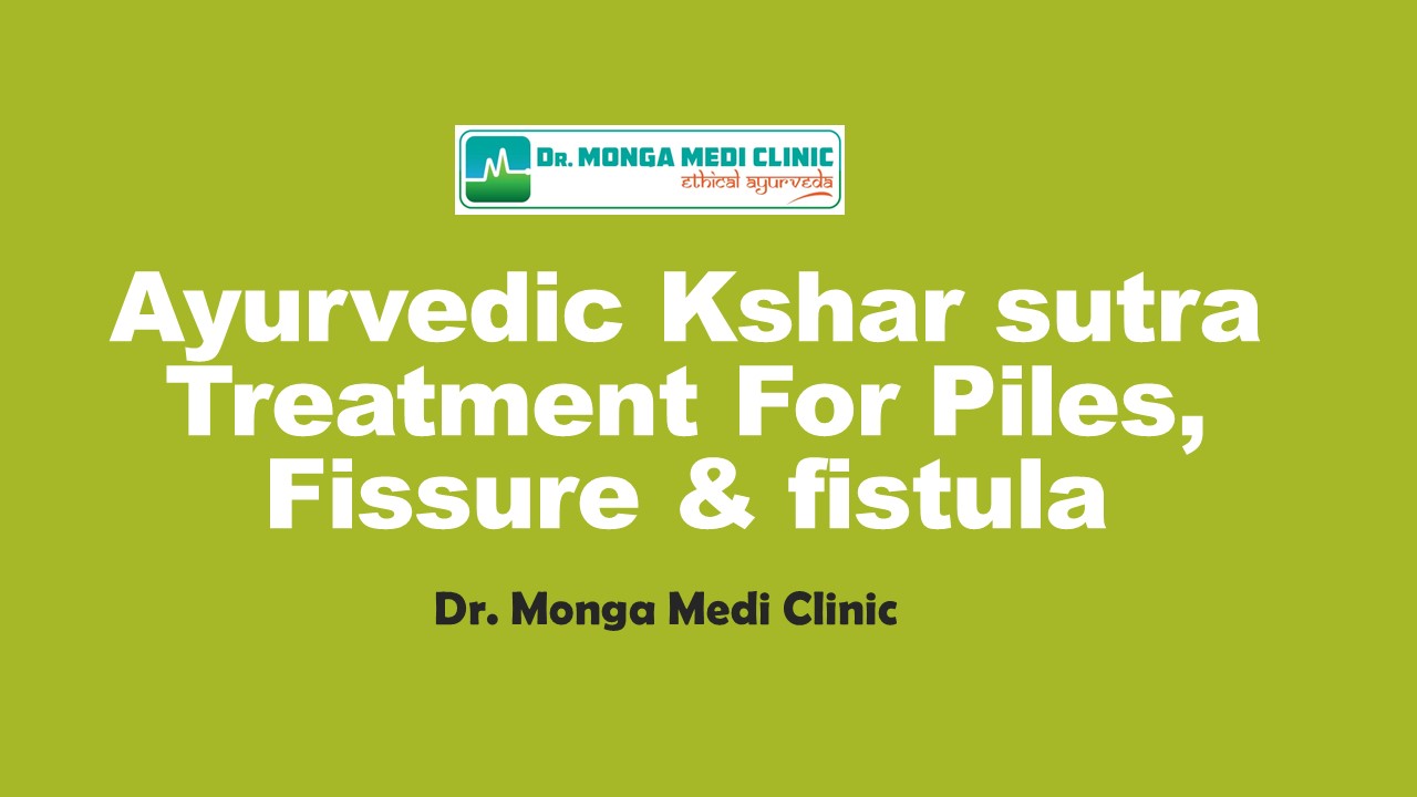 Ayurvedic Kshar Sutra Treatment For Piles, Fistula & Fissure in Delhi/NCR presentation | free to ...
