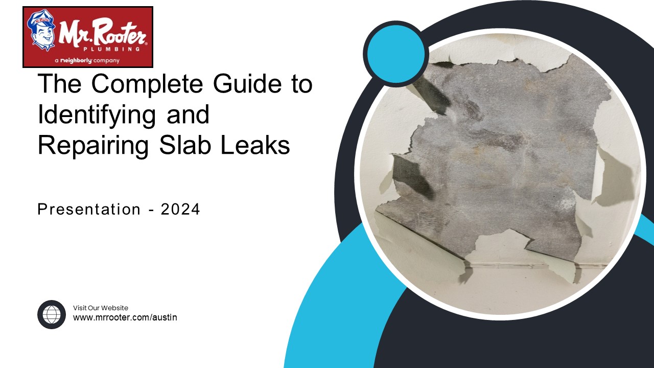 PPT – The Complete Guide to Identifying and Repairing Slab Leaks ...