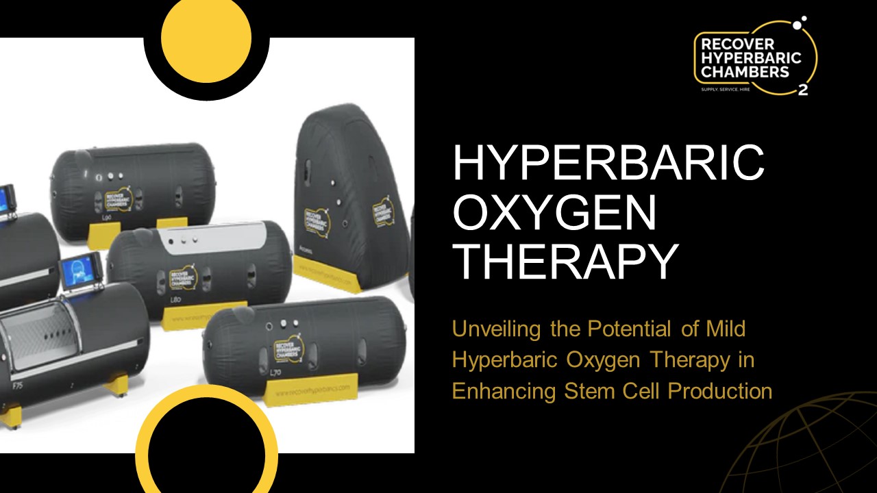 Unveiling the Potential of Mild Hyperbaric Oxygen Therapy in Enhancing ...