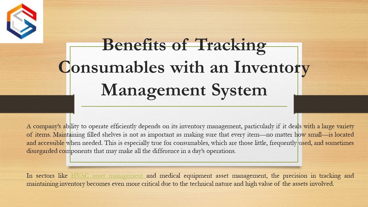 PPT – Benefits of Tracking Consumables with an Inventory Management ...