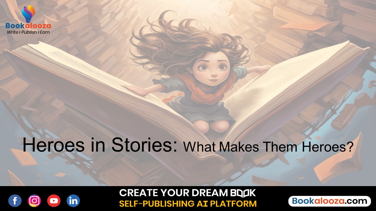 Heroes in Stories: What Makes Them Heroes? presentation | free to download