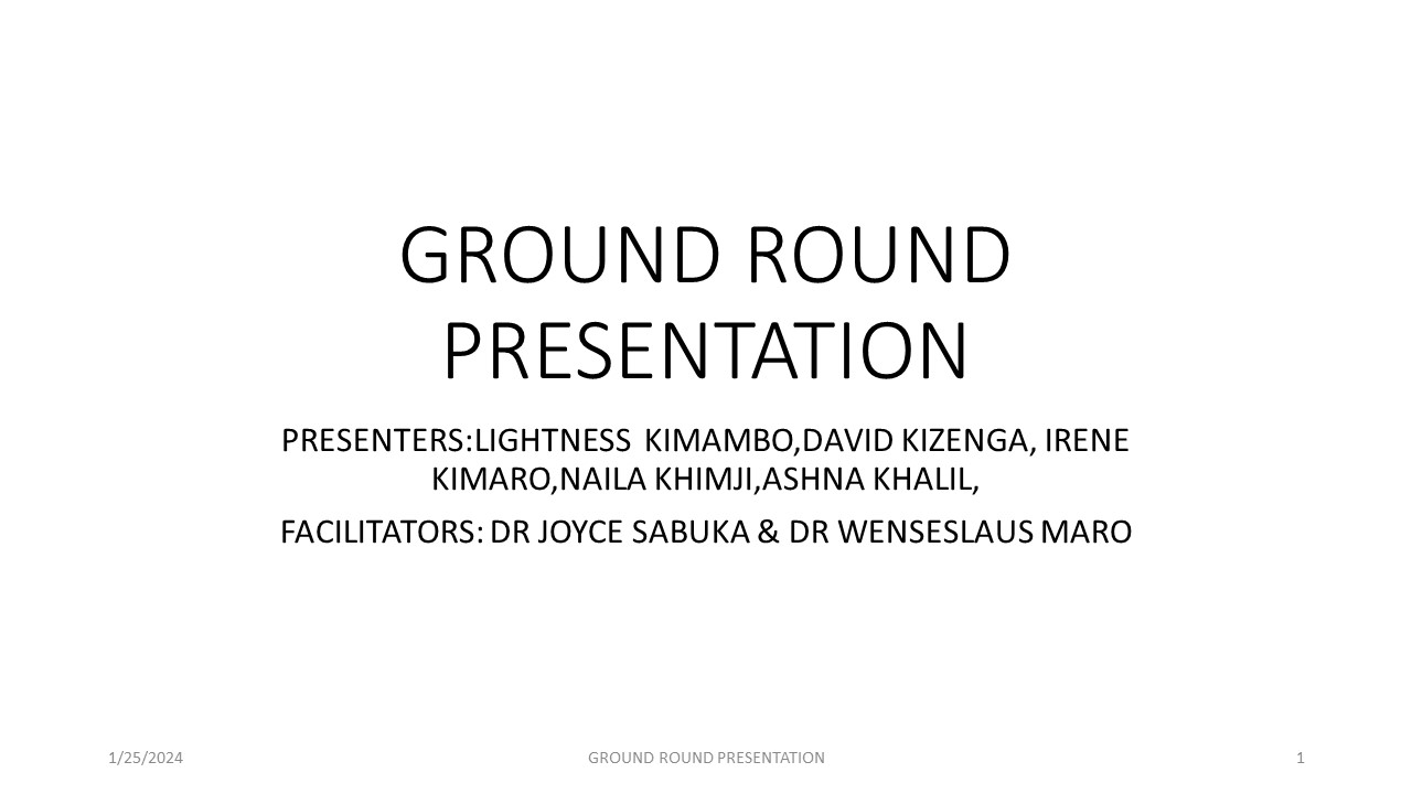 PPT – grand round 1 PowerPoint presentation | free to download - id: 9876f8-MmM4Z