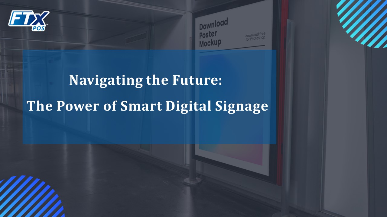 The Power of Smart Digital Signage presentation | free to download