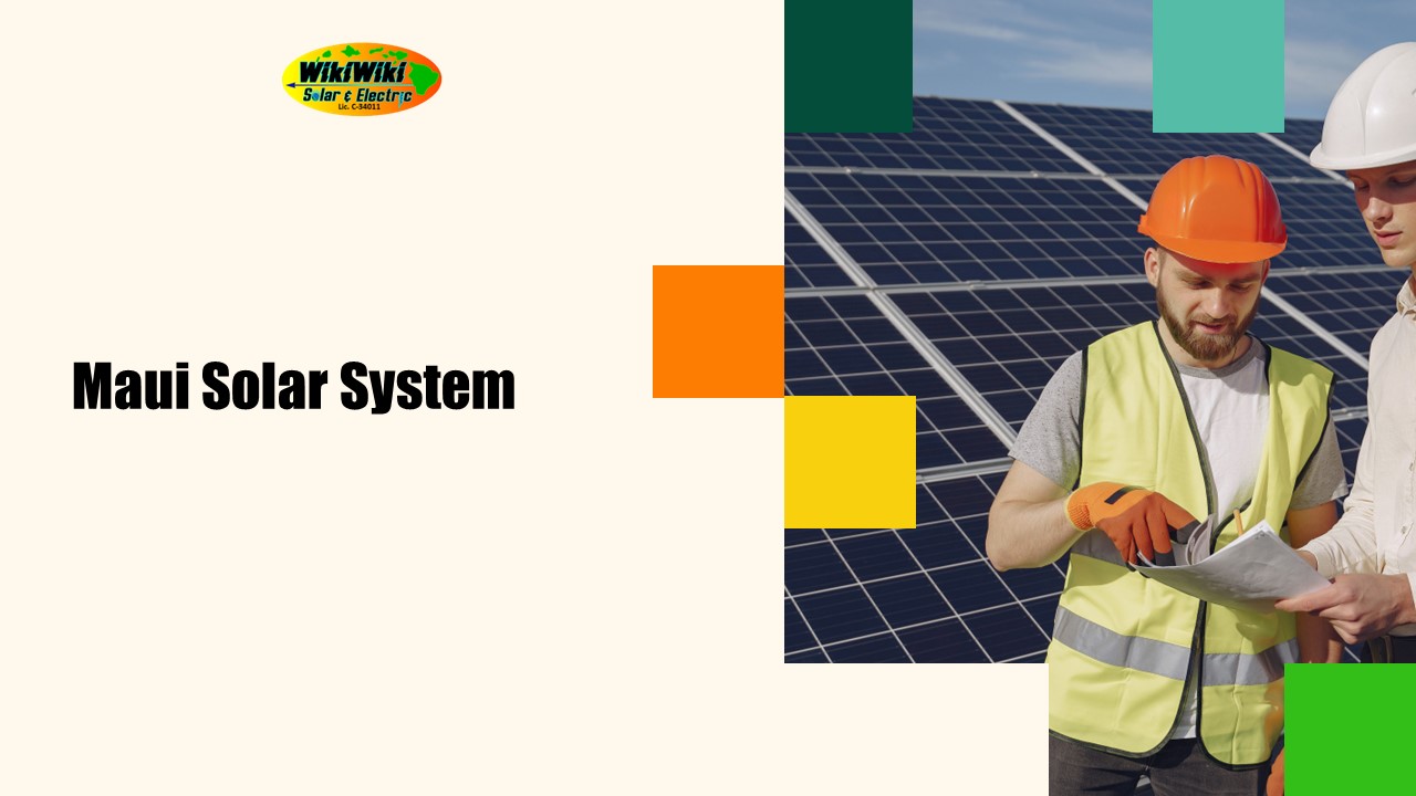 PPT – Maui Solar System Installation In 2024: What Everyone Must Know ...
