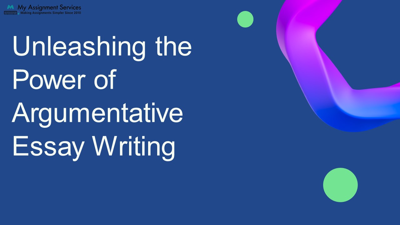 Unleashing the Power of Argumentative Essay Writing presentation | free ...